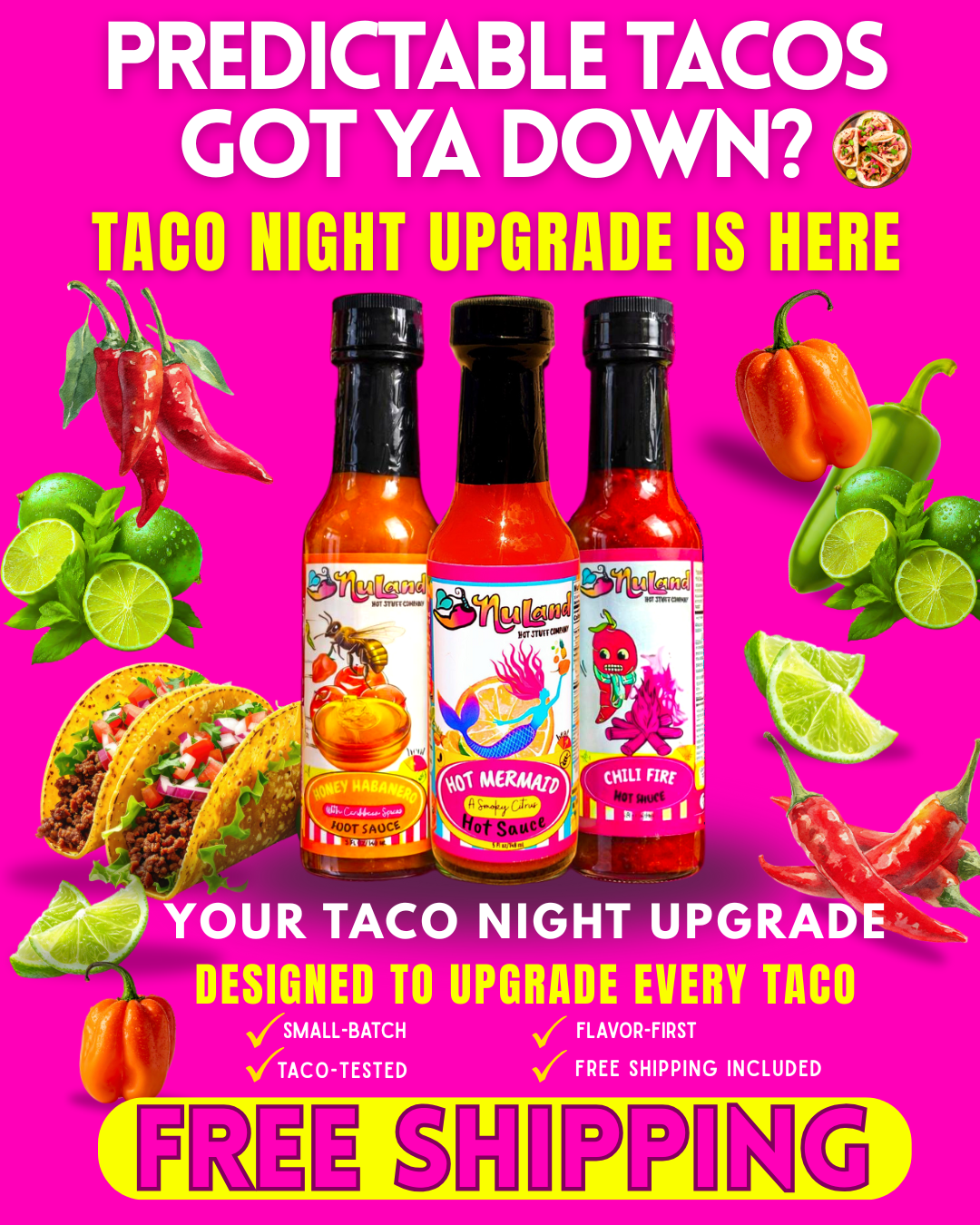 Taco Night 3-Pack – NuLand Hot Stuff Company LLC